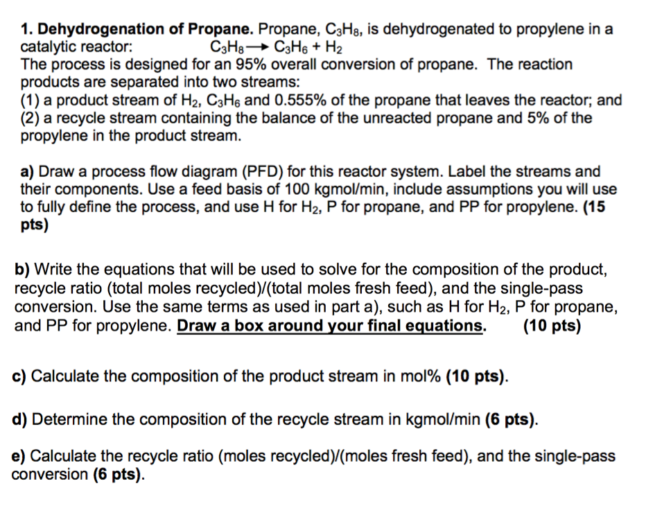Solved 1. Dehydrogenation of Propane. Propane, CsHs, is | Chegg.com