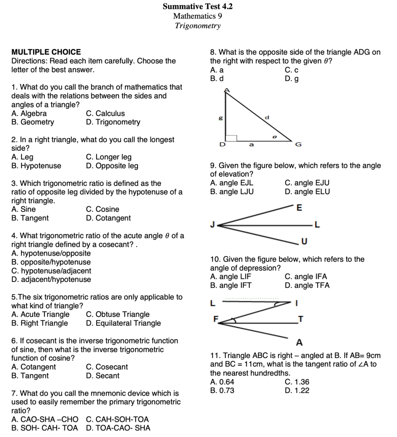 Solved Summative Test 4.2 Mathematics 9 Trigonometry 8. What | Chegg.com