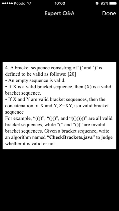 Solved A bracket sequence consisting of '(' and ')' is | Chegg.com
