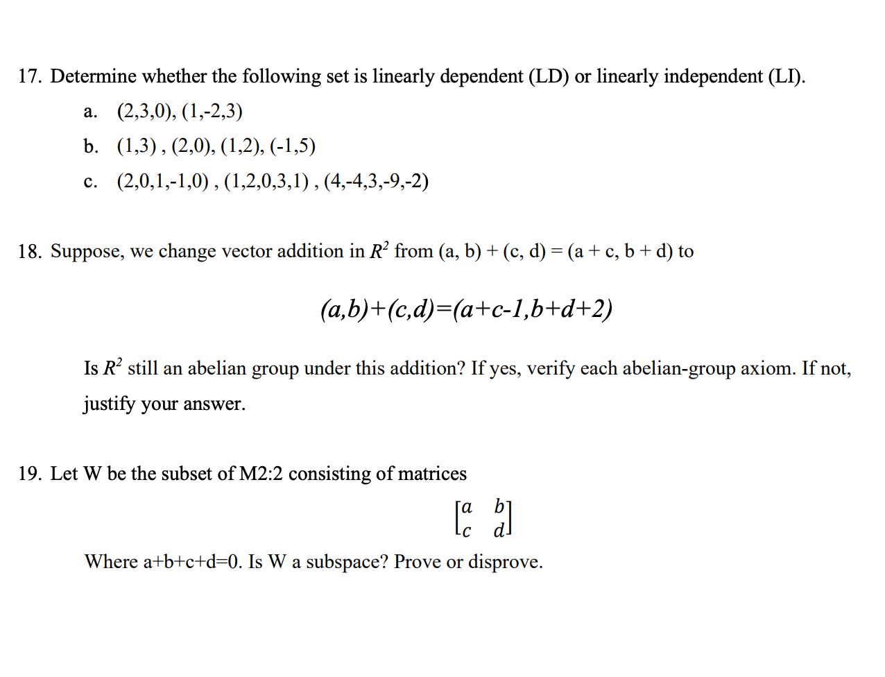 Solved 17. Determine whether the following set is linearly | Chegg.com