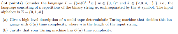 anguage L-{(w#)k-iw I w e {0.1). and k e {2.3.4 } }, | Chegg.com