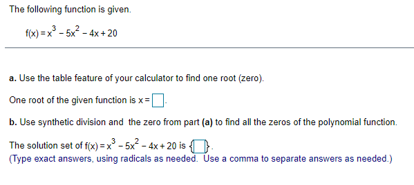 Solved The following function is given. f(x)=x2 - 5x2 - 4x + | Chegg.com