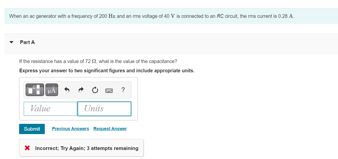 Solved A 575Ω resistor and a 250mH inductor are Part A | Chegg.com