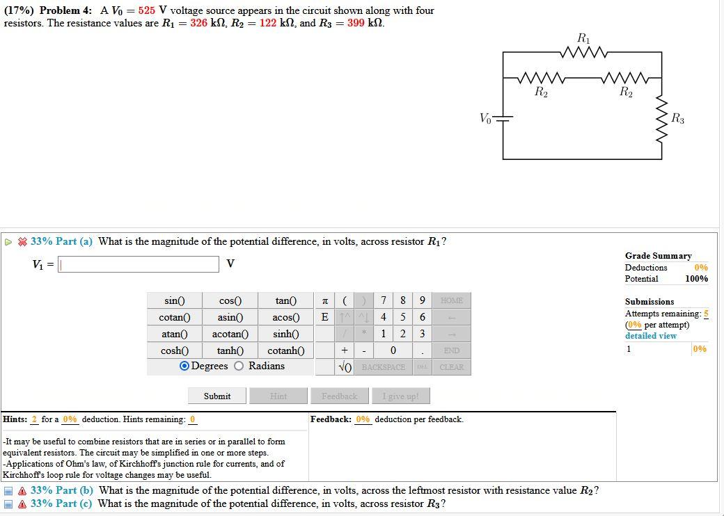 Solved (17\%) Problem 4: A V0=525 V voltage source appears | Chegg.com