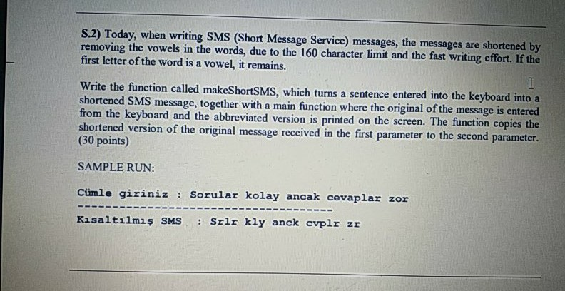 Solved S.2) Today, when writing SMS (Short Message Service) | Chegg.com