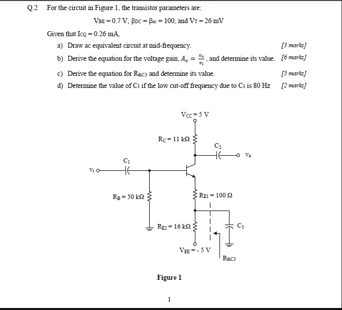 Solved For the circuit in Figure 1, the transistor | Chegg.com