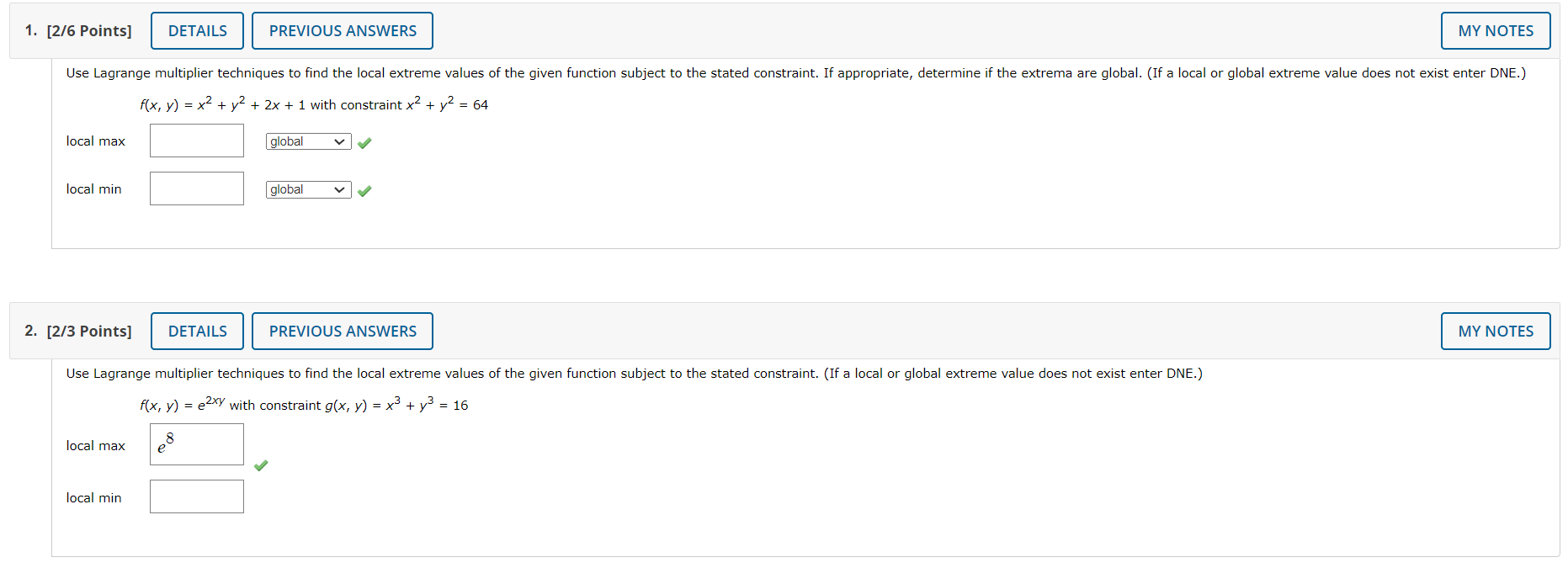 Solved f(x,y)=x2+y2+2x+1 with constraint x2+y2=64 local max | Chegg.com