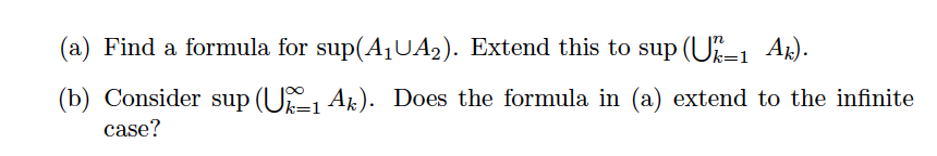 Solved Exercise 1.3.4. Let A1, A2, A3, ... be a collection | Chegg.com