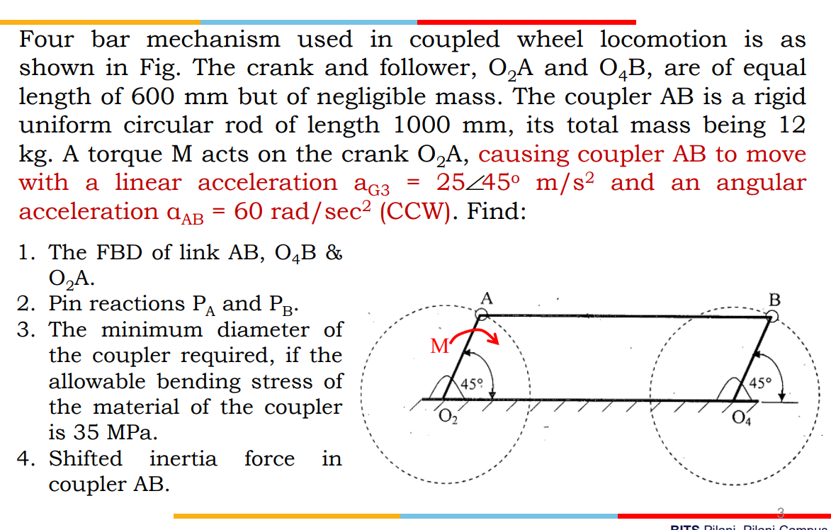 Solved Four bar mechanism used in coupled wheel locomotion | Chegg.com