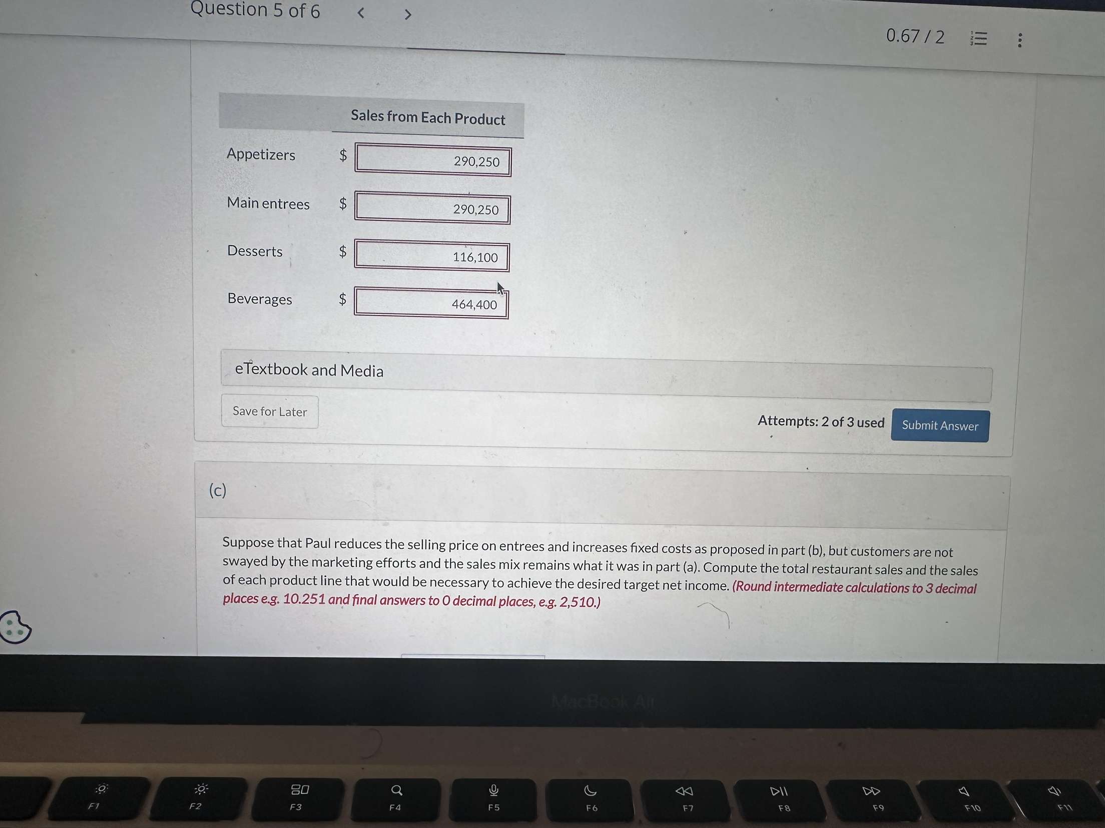 Solved Current Attempt in Progress The Ivanhoe Inn is a | Chegg.com