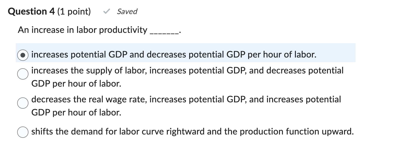 Solved An increase in labor productivity increases potential | Chegg.com
