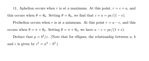 Solved 11. Aphelion occurs when r is at a maximum. At this | Chegg.com