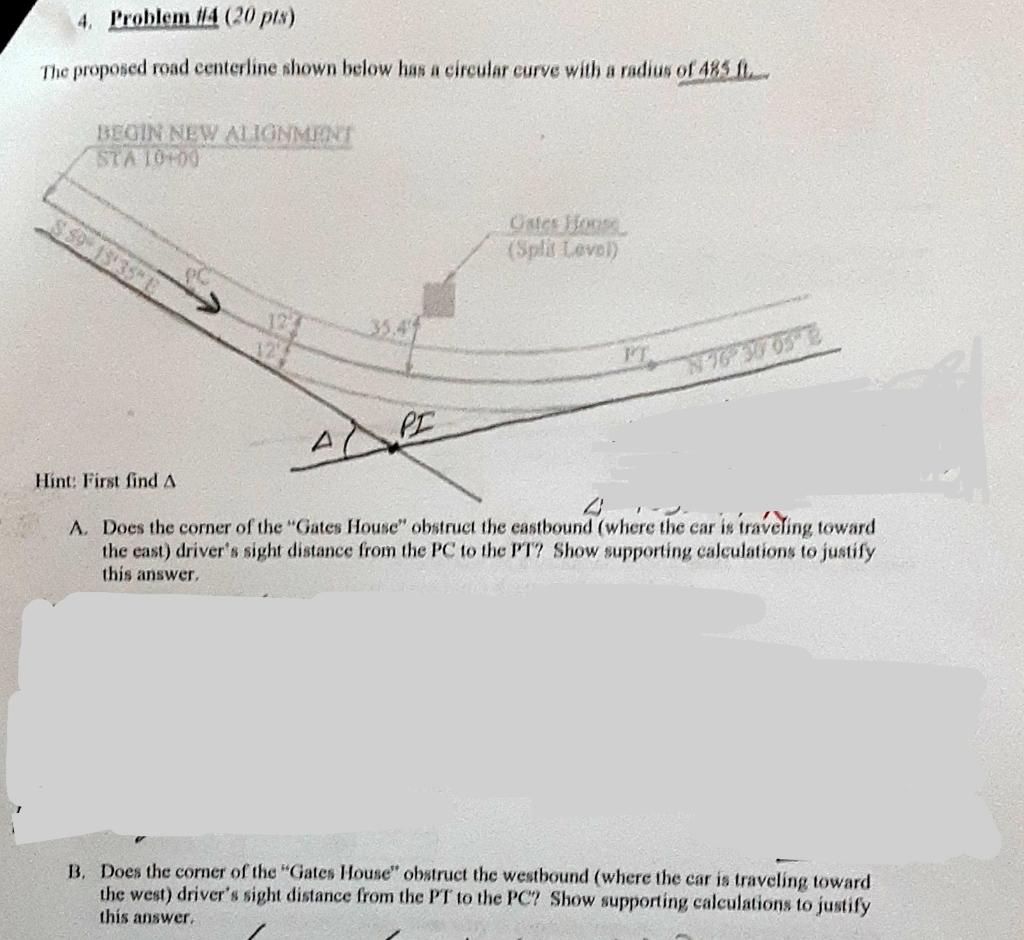 Solved The proposed road centerline shown below has a | Chegg.com