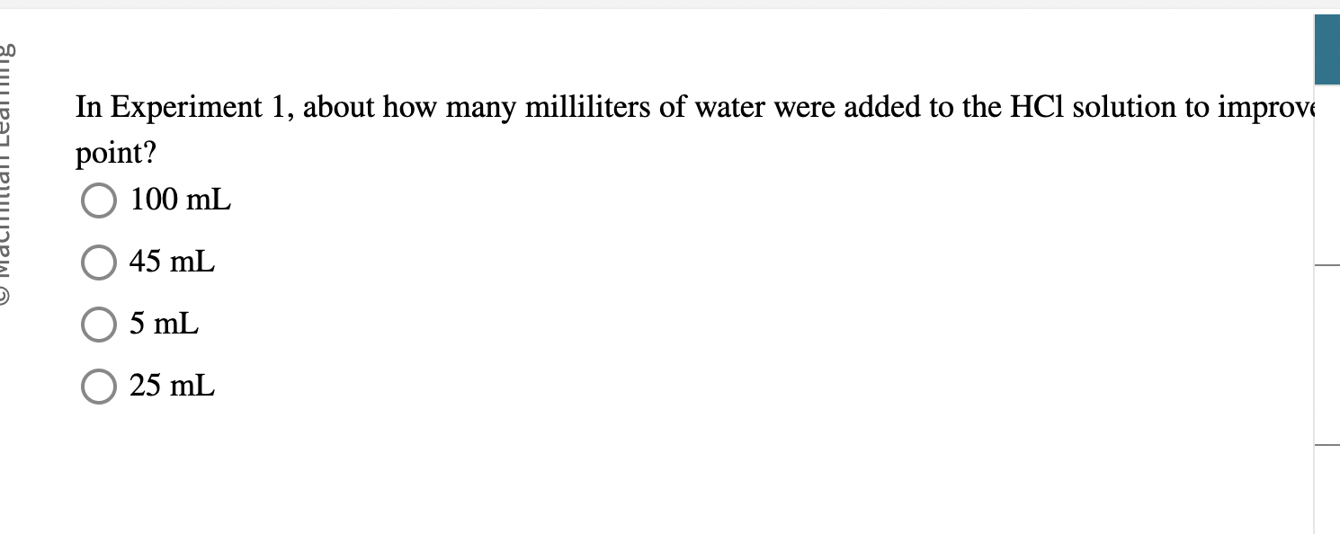 Solved In Experiment 1, ﻿about how many milliliters of water | Chegg.com