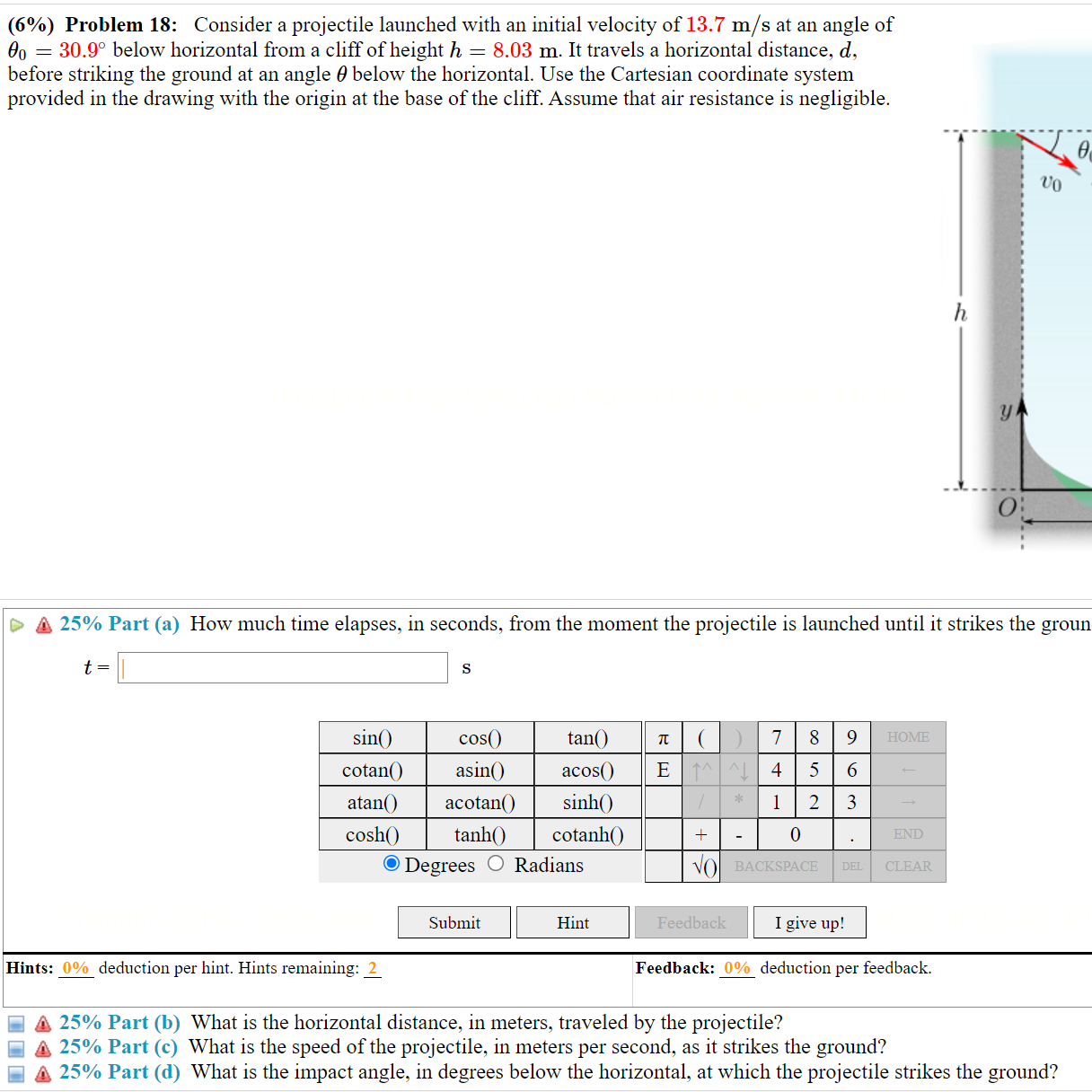 Solved (6\%) Problem 18: Consider a projectile launched with | Chegg.com