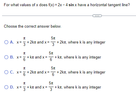 Solved For what values of x does f(x)=2x−4sinx have a | Chegg.com