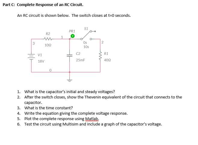Solved Part C: Complete Response of an RC Circuit. An RC | Chegg.com
