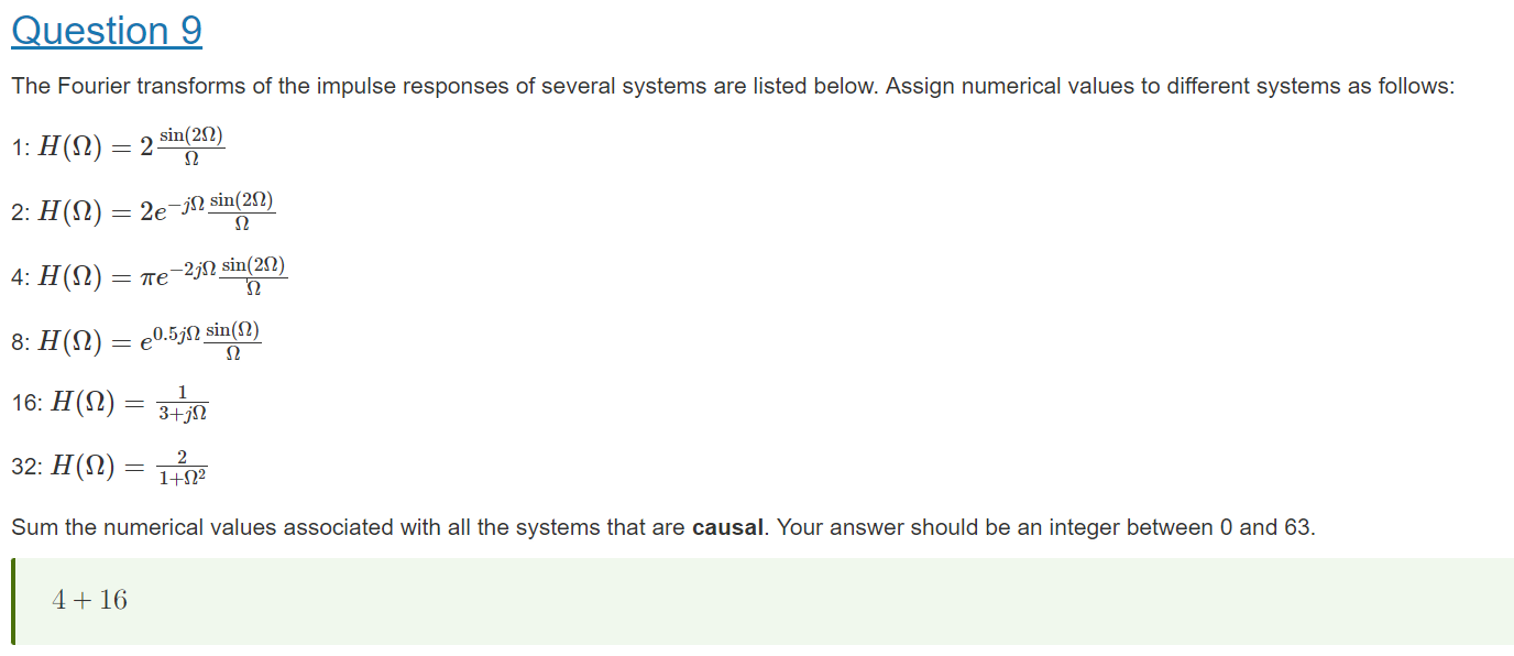 Solved Question 9The Fourier transforms of the impulse | Chegg.com