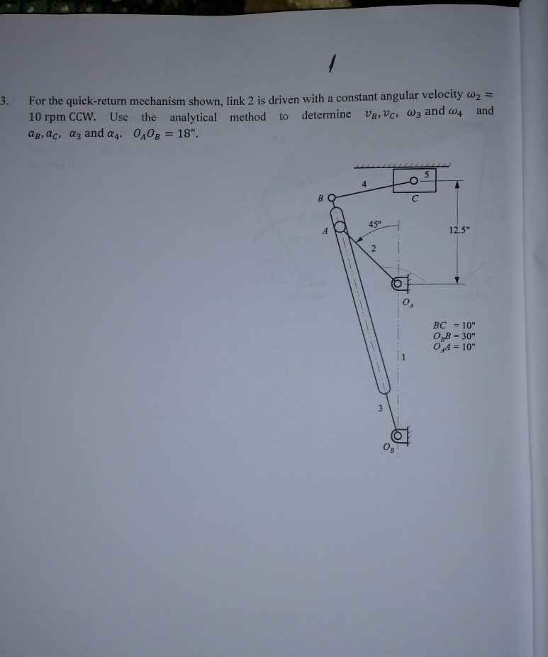 Solved 3. For the quick-return mechanism shown. link 2 is | Chegg.com