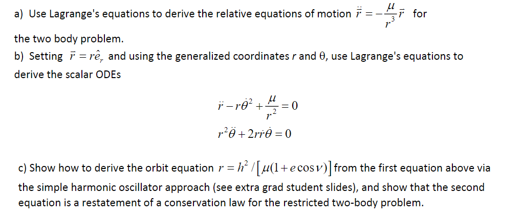 Solved a) Use Lagrange's equations to derive the relative | Chegg.com