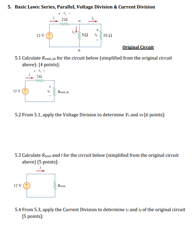 Solved 5. Basic Laws: Series, Parallel, Voltage Division & | Chegg.com