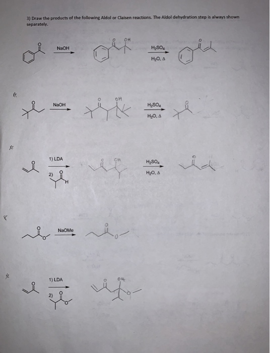 Solved 3) Draw the products of the following Aldol or | Chegg.com