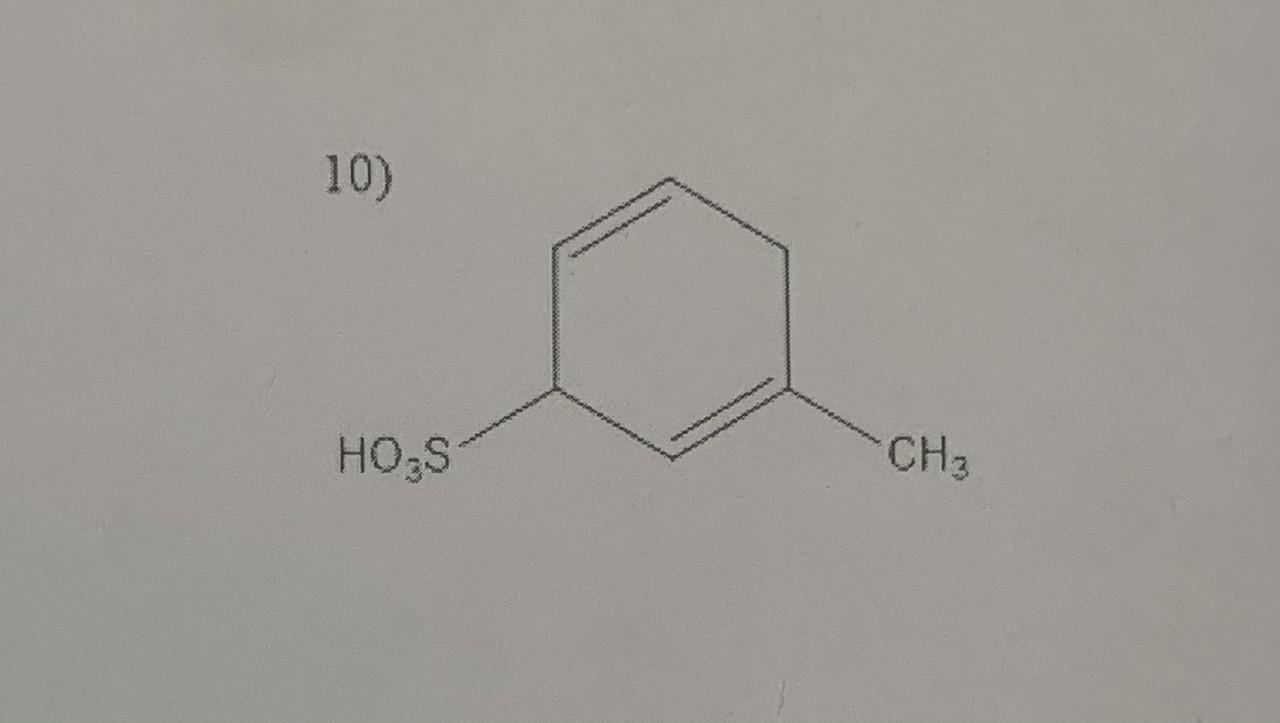Solved 10) HO, CH3 | Chegg.com