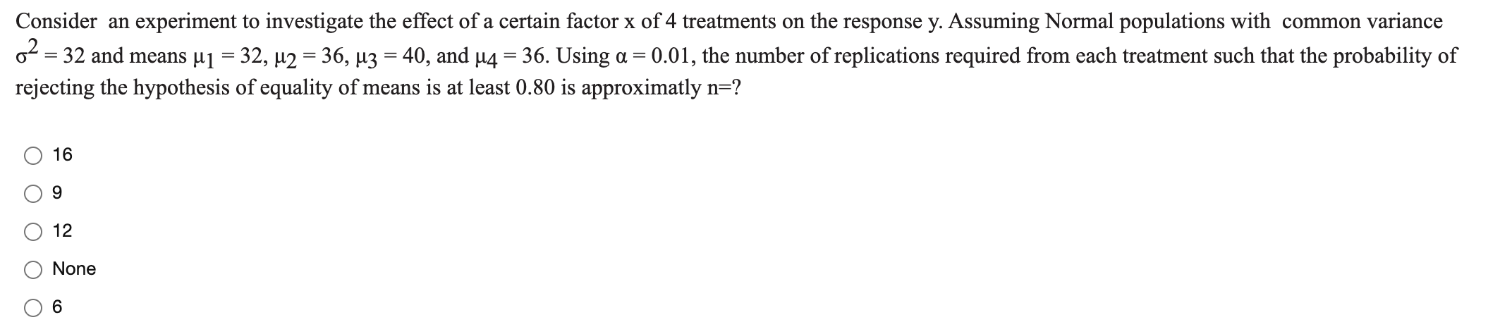 Solved Consider an experiment to investigate the effect of a | Chegg.com