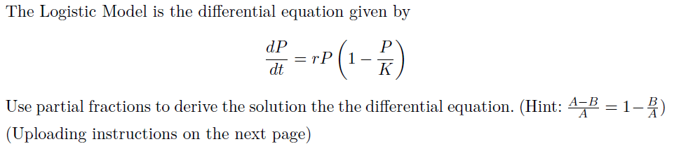 Solved The Logistic Model is the differential equation given | Chegg.com