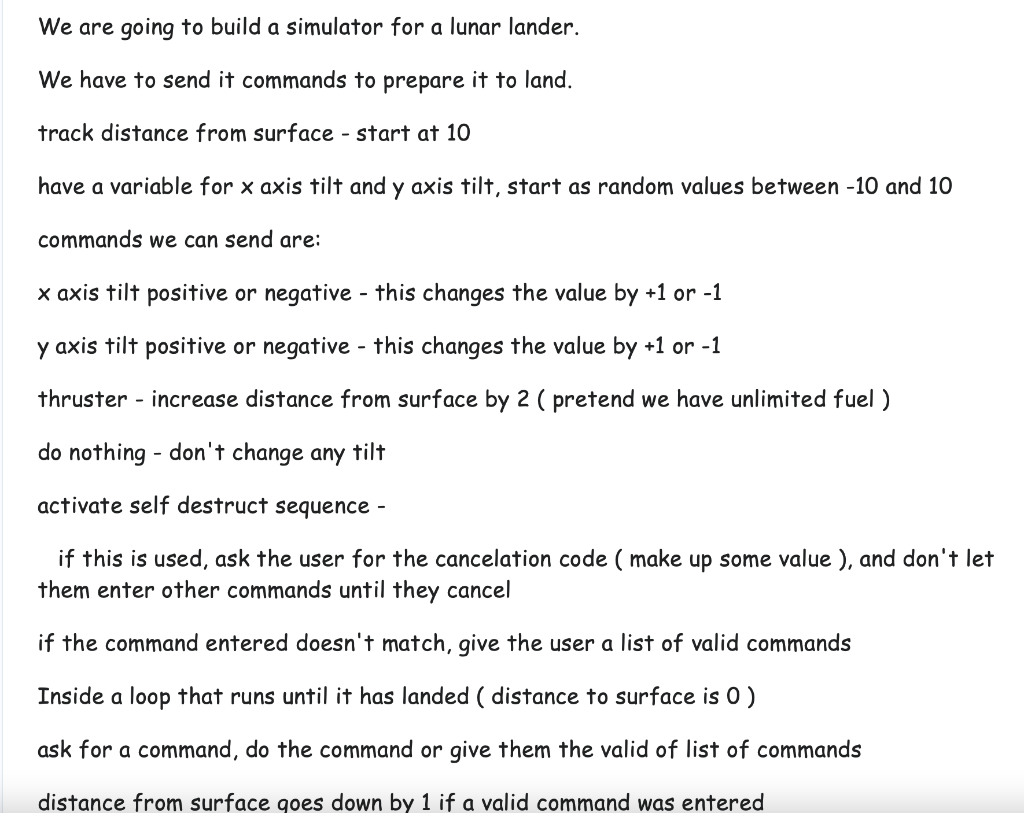 Solved We are going to build a simulator for a lunar lander. | Chegg.com