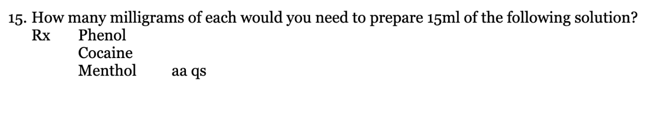 Solved 15. How many milligrams of each would you need to | Chegg.com