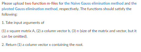 Solved Please upload two function m-files for the Naive | Chegg.com
