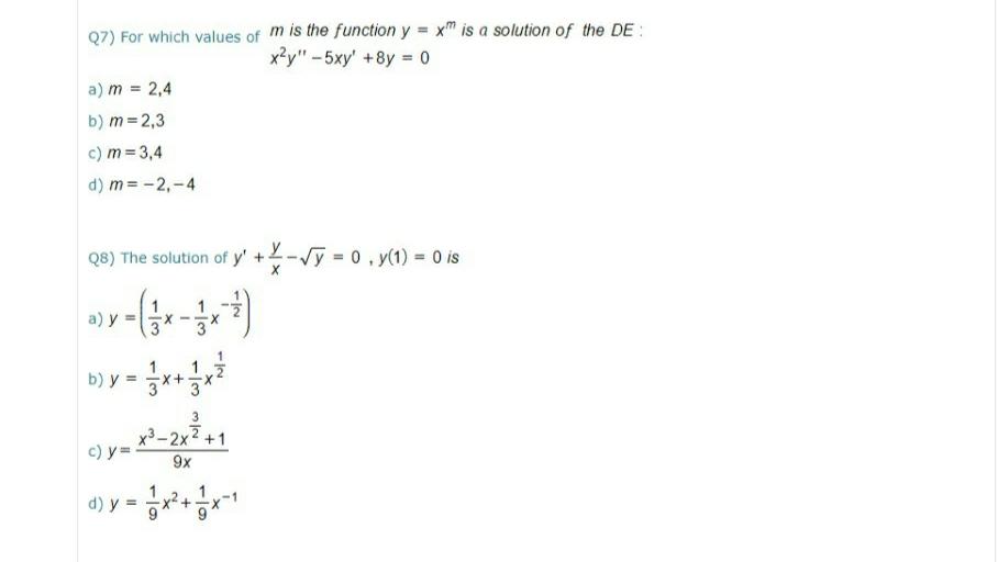 Solved Q7) For which values of m is the function y = xm is a | Chegg.com