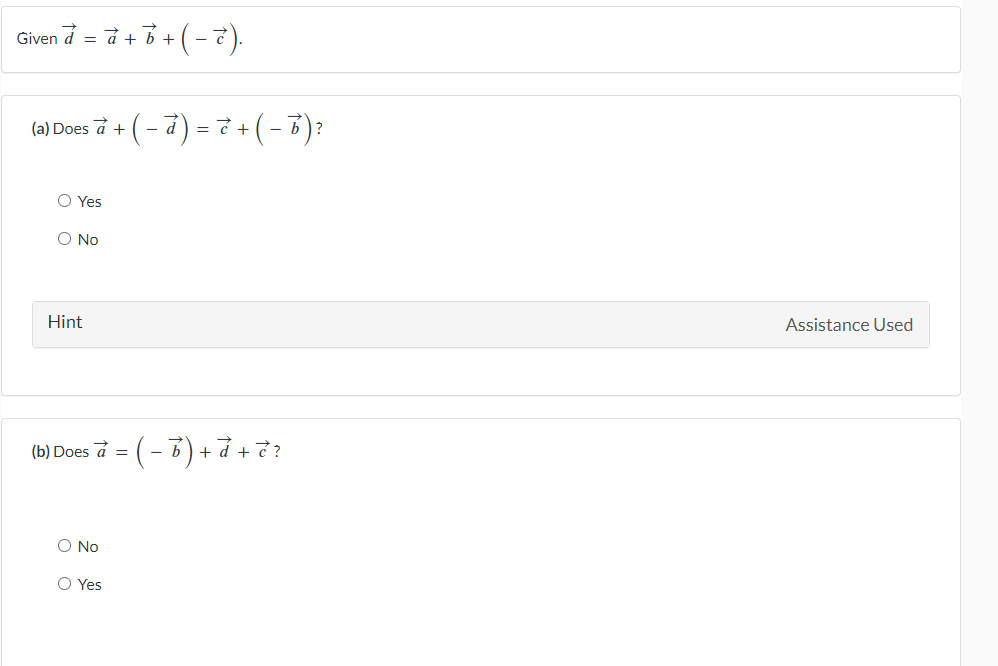 Solved Given vec(d)=vec(a)+vec(b)+(-vec(c)) (c) ﻿Does | Chegg.com