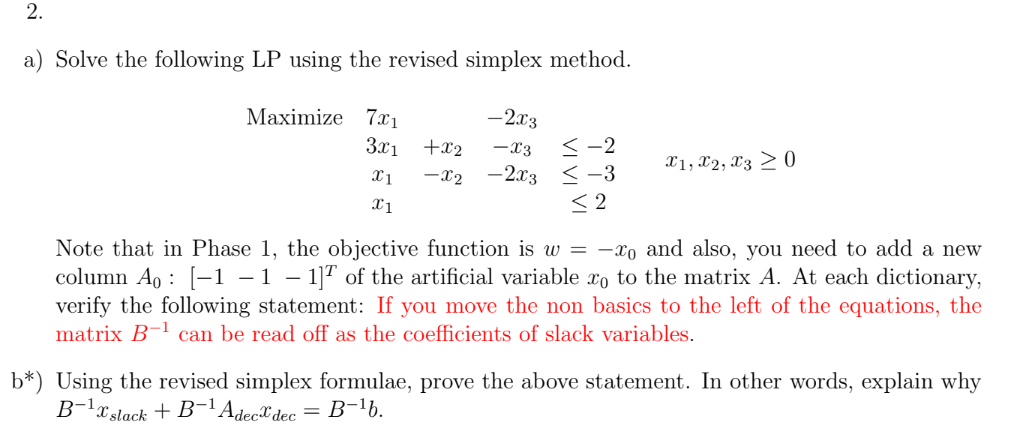 a) Solve the following LP using the revised simplex | Chegg.com