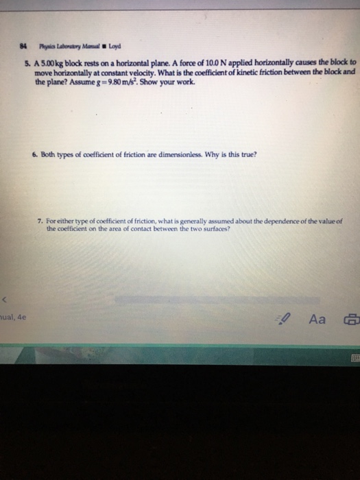 Solved PRE LABORATORY ASSIGNMENT 1. For kinetic friction the | Chegg.com