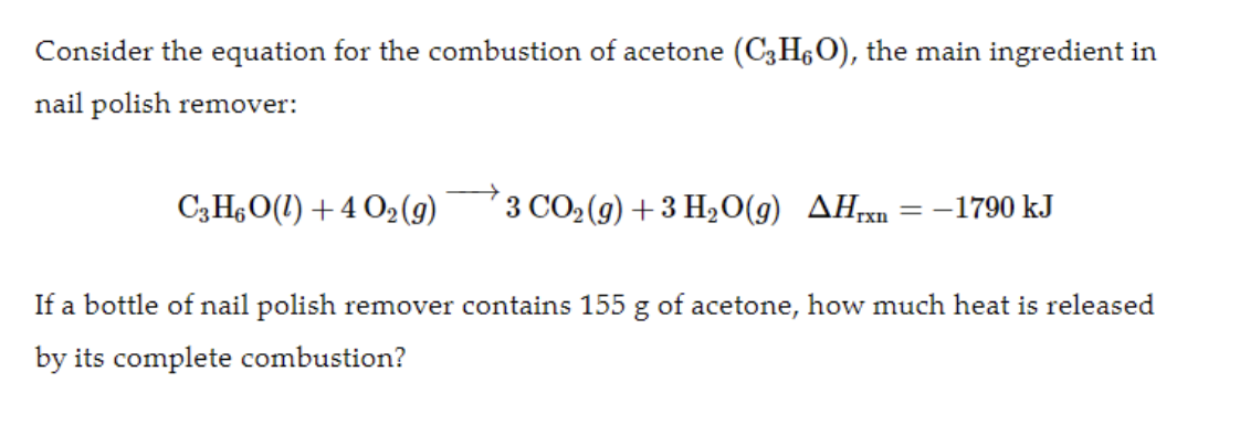 Solved Consider the equation for the combustion of acetone | Chegg.com