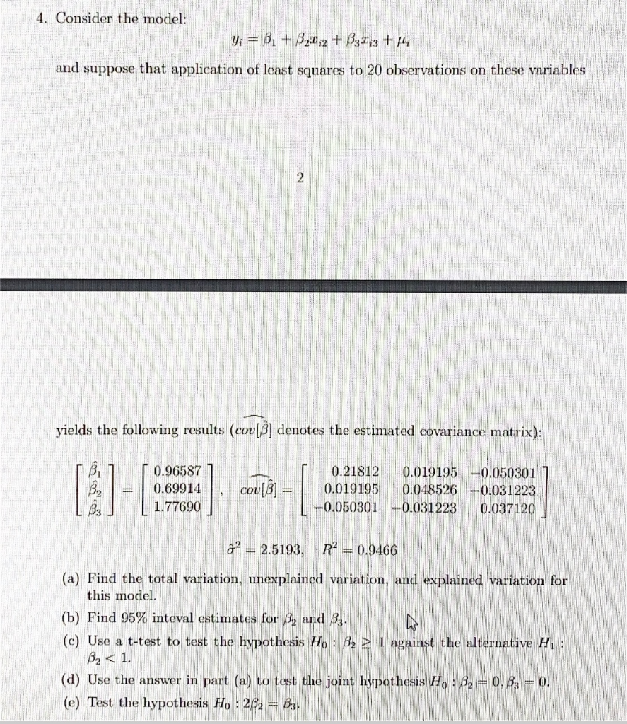 4. Consider the model: Yi = B1 + B2:11,2 + B3.113 + | Chegg.com