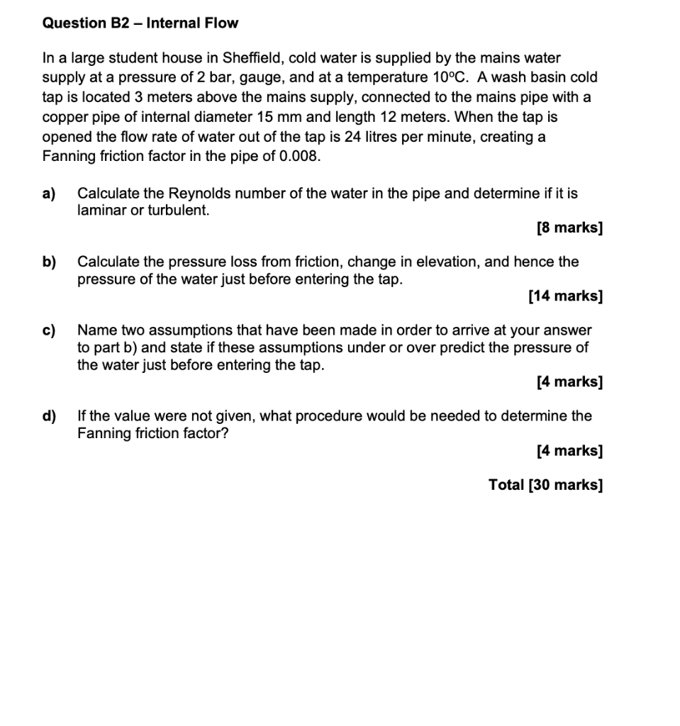 Solved Question B2 - Internal Flow In a large student house | Chegg.com