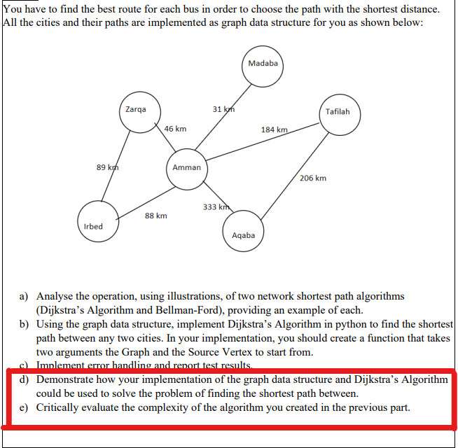 Solved You have to find the best route for each bus in order | Chegg.com