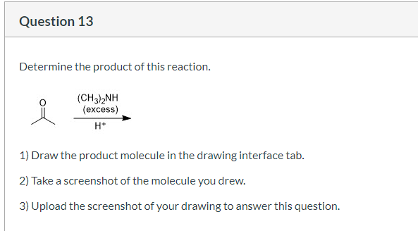 Solved Question 13 Determine the product of this reaction. | Chegg.com
