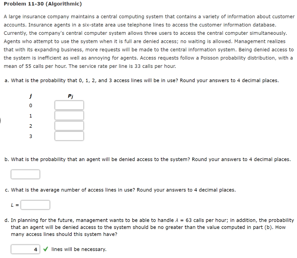 Solved Problem 11-30 (Algorithmic) A large insurance company | Chegg.com Solved Problem 11-30 (Algorithmic) A large insurance company | Chegg.com