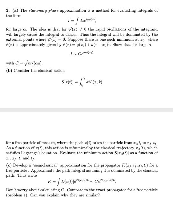3. (a) The stationary phase approximation is a method | Chegg.com