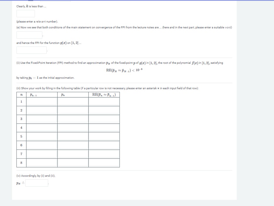 Solved Fixed Point Iteration All Numerical Answers Should