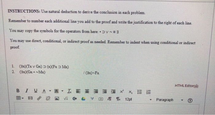 Solved INSTRUCTIONS: Use natural deduction to derive the | Chegg.com