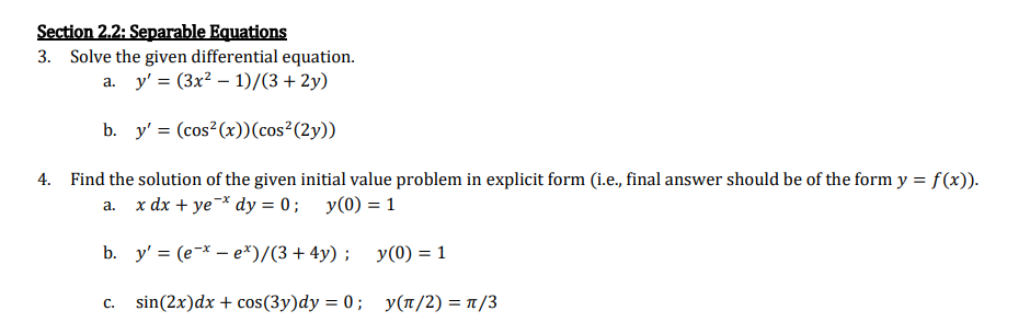 Solved Section 2 2 Separable Equations 3 Solve The Given