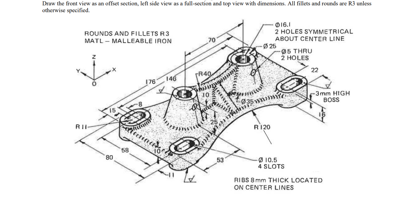 Draw the front view as an offset section, left side | Chegg.com