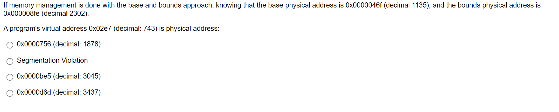 Solved If memory management is done with the base and bounds | Chegg.com