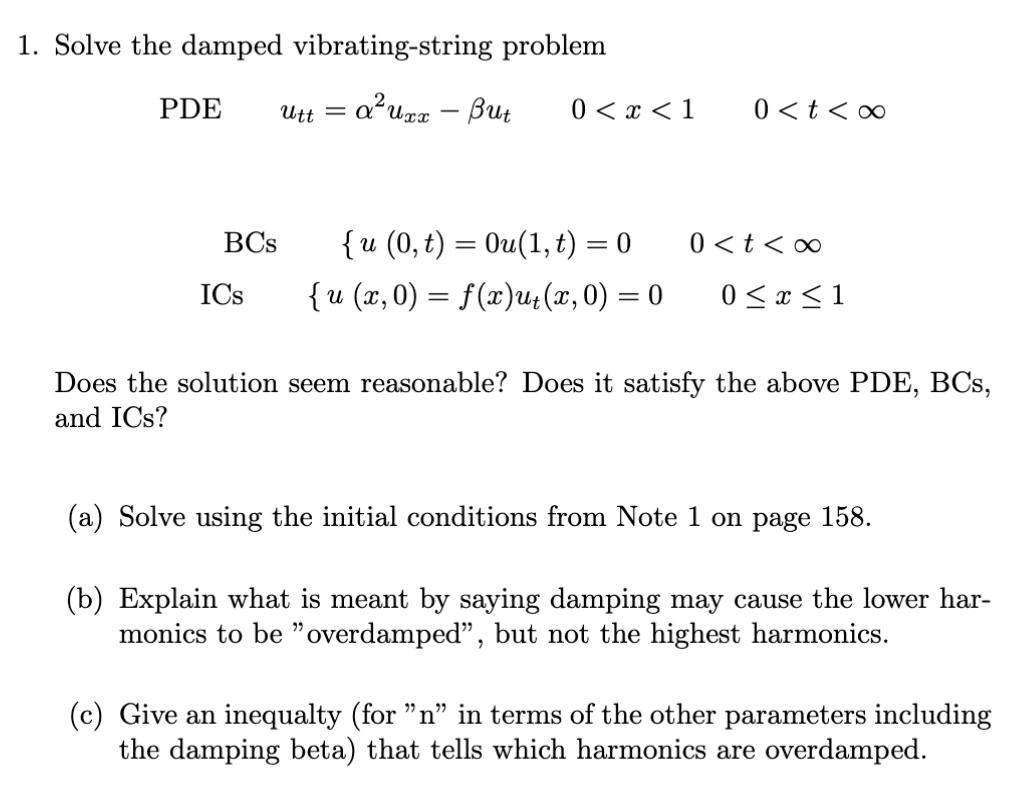 1. Solve the damped vibrating-string problem PDE Utt | Chegg.com