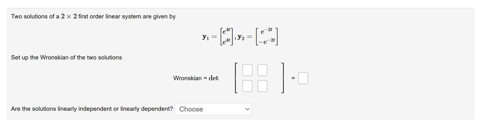 Solved Two Solutions Of A 2×2 First Order Linear System Are